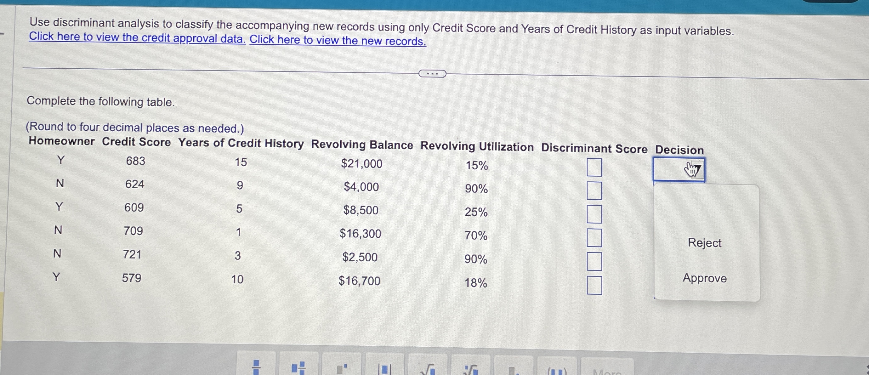 Solved Use discriminant analysis to ﻿classify the | Chegg.com