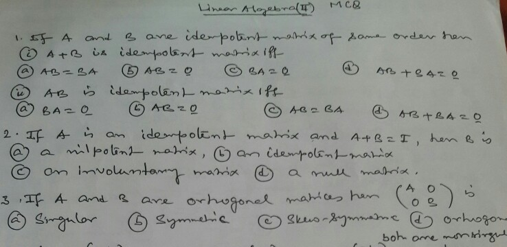 Solved Unear Algebra (T) MCQ 1.68 A and B are idempotent | Chegg.com