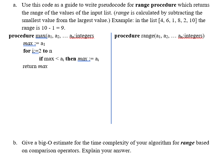 Solved a. Use this code as a guide to write pseudocode for | Chegg.com