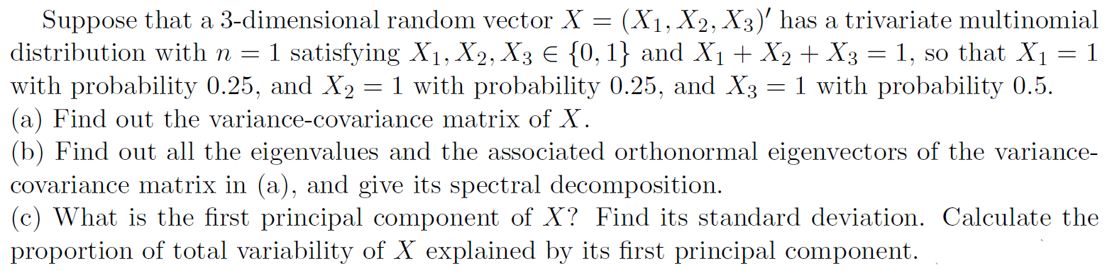 Suppose that a 3-dimensional random vector X = (X1, | Chegg.com