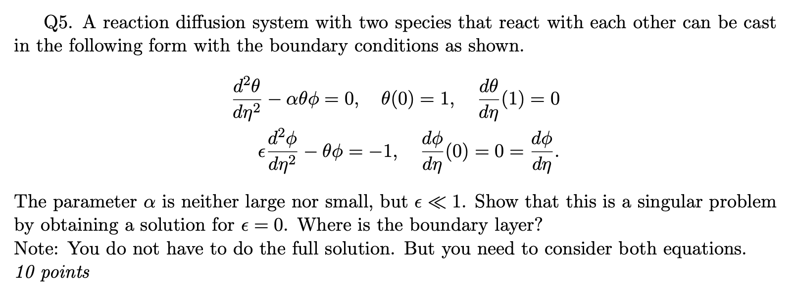 Solved Q5. A reaction diffusion system with two species that | Chegg.com
