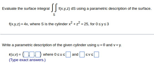 Solved Evaluate the surface integral ∬Sf(x,y,z) dS using a | Chegg.com