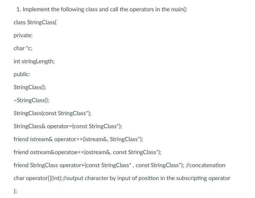 Solved 1. Implement the following class and call the | Chegg.com