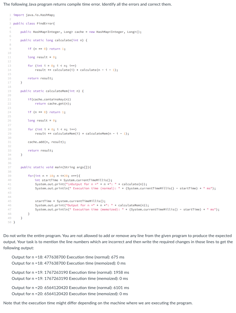 Solved The following Java program returns compile time | Chegg.com