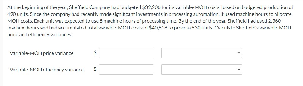 Solved At the beginning of the year, Sheffield Company had | Chegg.com