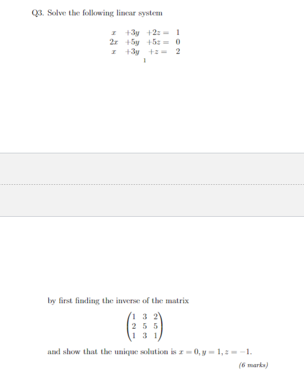 Solved Q3. Solve the following lincar system | Chegg.com