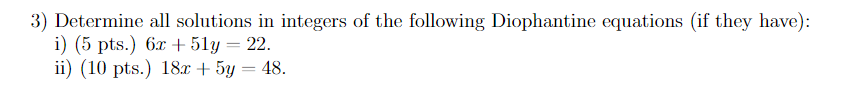 Solved 3 Determine All Solutions In Integers Of The