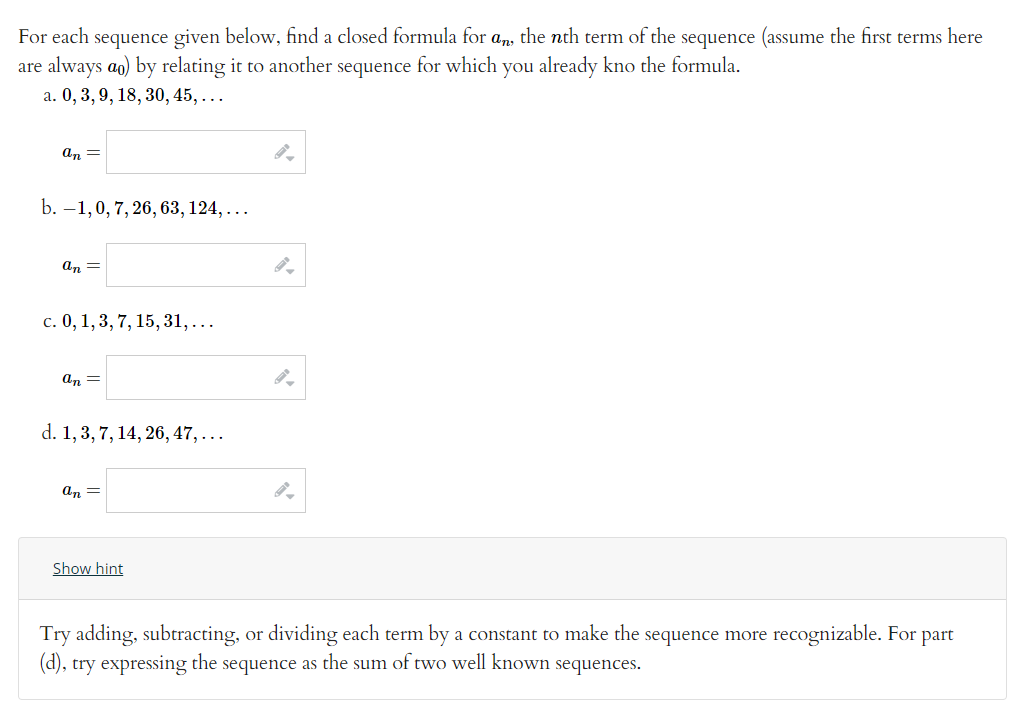 Solved For each sequence given below, find a closed formula | Chegg.com
