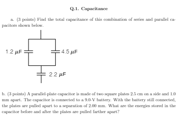 Solved Q.1. Capacitance a. (3 points) Find the total | Chegg.com
