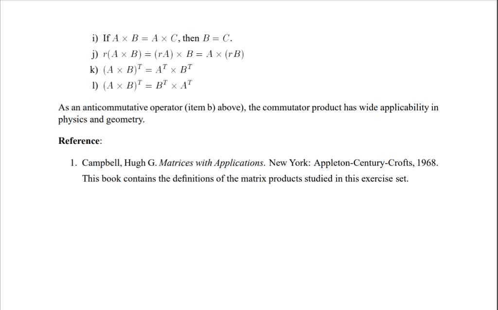Solved i) If A × B = A × C, then B = C. As an | Chegg.com
