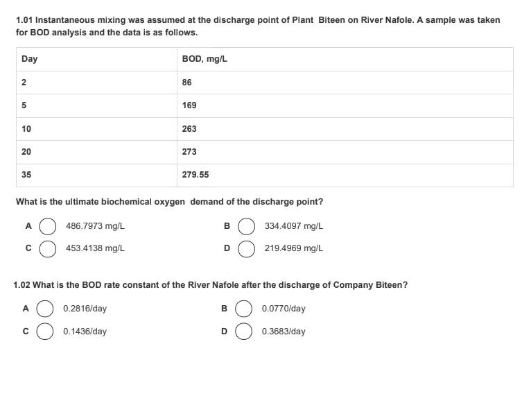 Solved 1.01 Instantaneous mixing was assumed at the | Chegg.com