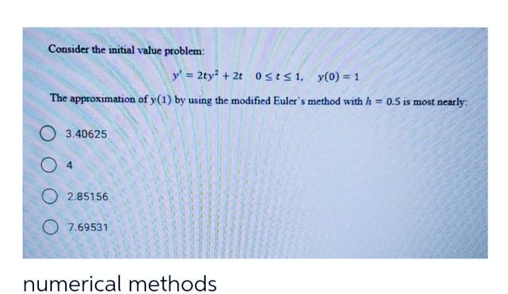 Solved Consider the initial value problem: y' = 2ty? + 2t | Chegg.com