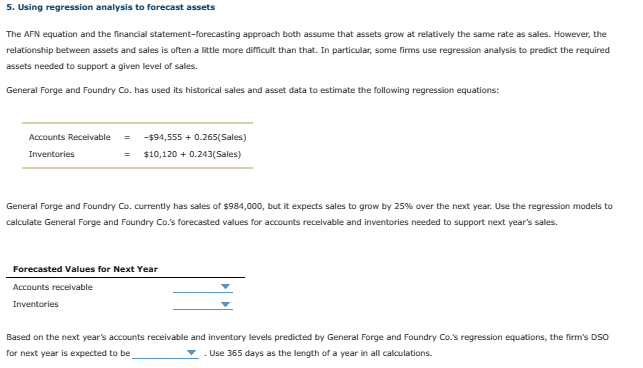 Solved 5. Using regression analysis to forecast assets The | Chegg.com