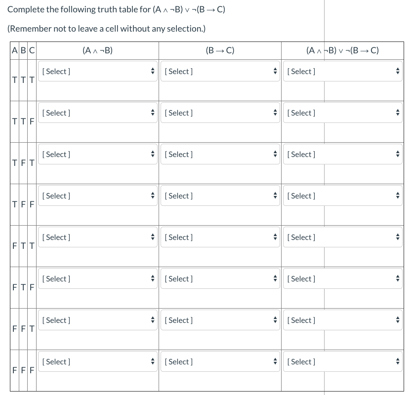 Solved Complete the following truth table for (AA-B) -( B C | Chegg.com