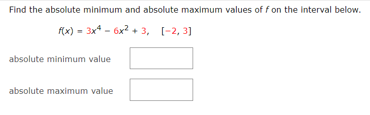 Solved Find the absolute minimum and absolute maximum values | Chegg.com