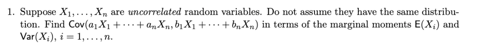 Solved Suppose X1,…,Xn are uncorrelated random variables. Do | Chegg.com
