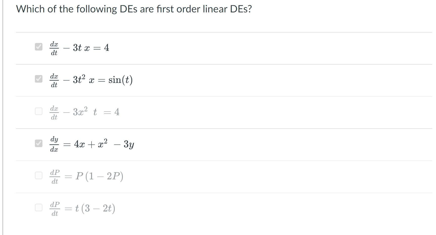Solved Which of the following DEs are first order linear | Chegg.com