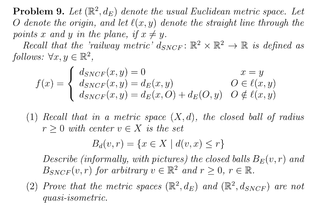 Solved Problem 9. Let (R2,de) denote the usual Euclidean | Chegg.com