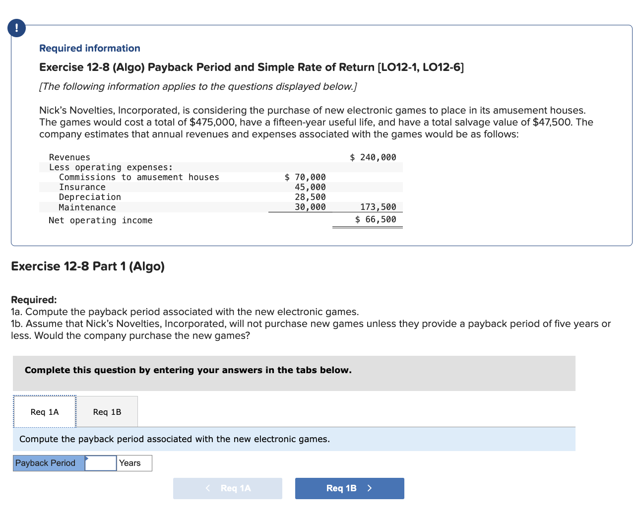 Solved Exercise 12-8 (Algo) Payback Period and Simple Rate | Chegg.com