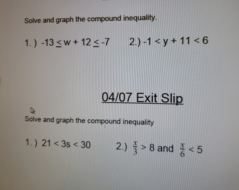 Solved Solve and graph the compound inequality. 1.) -13