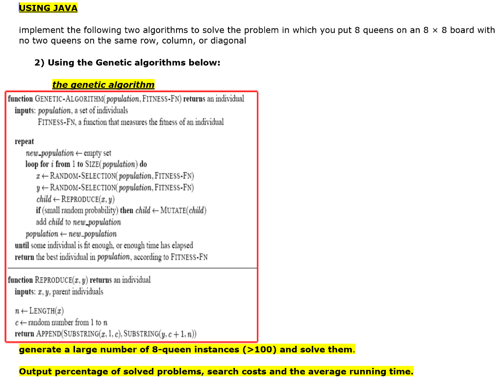 Solved USING JAVA implement the following two algorithms to | Chegg.com