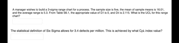 Solved A manager wishes to build a 3-sigma range chart for a | Chegg.com
