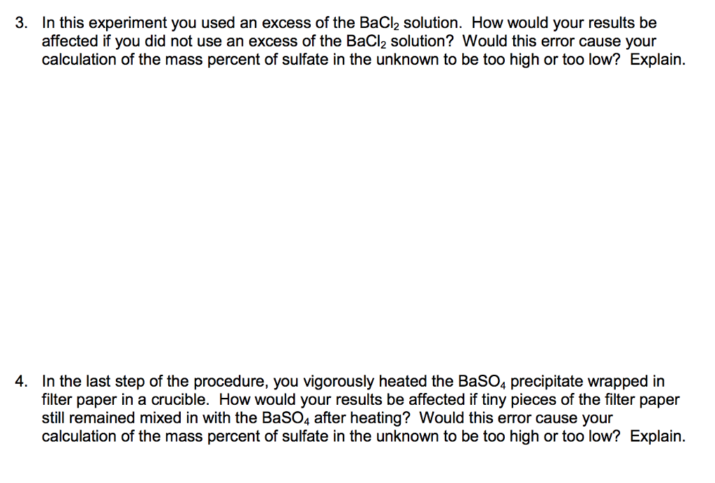 Solved In this experiment you used an excess of the BaCl2 | Chegg.com