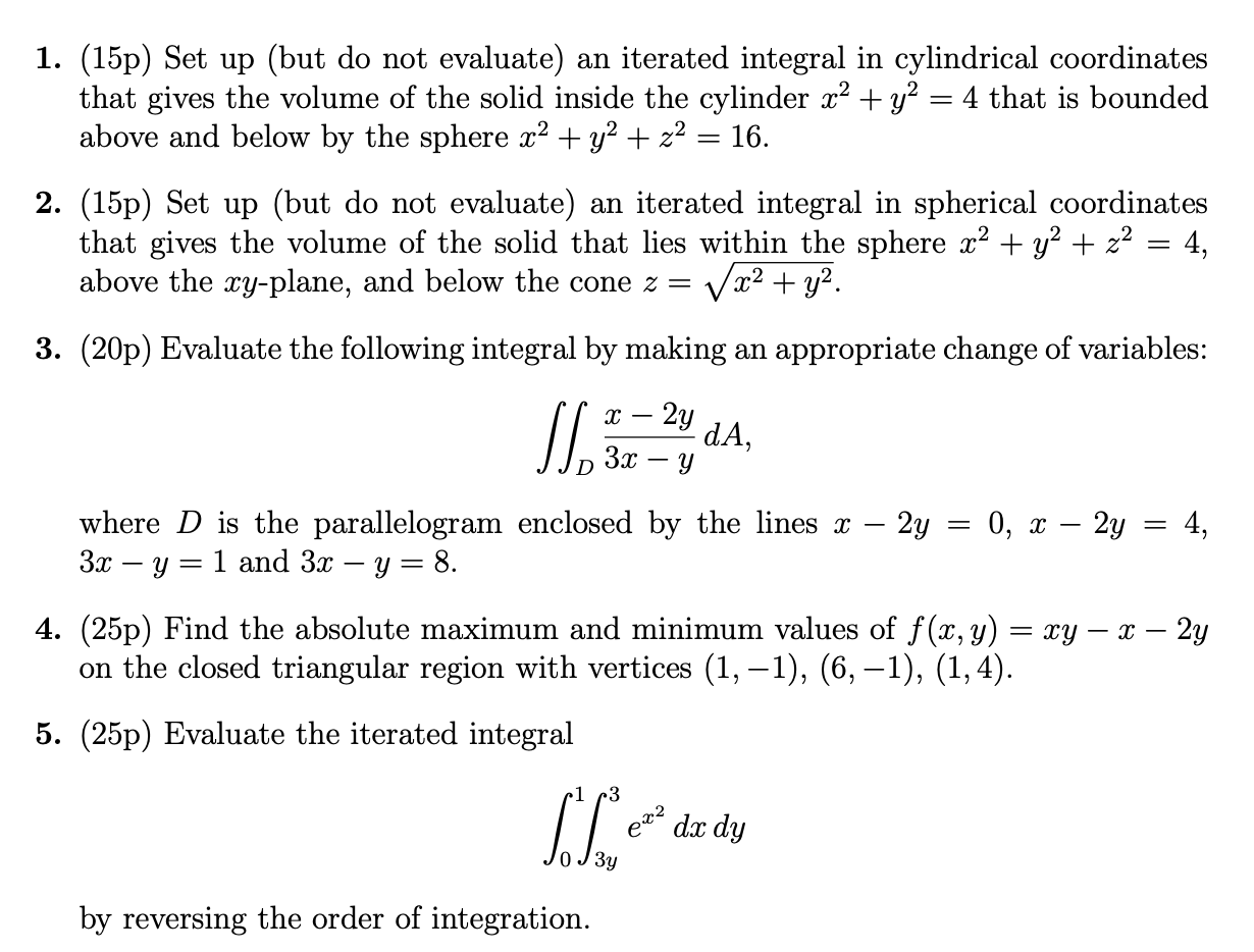 Solved 1. (15p) Set up (but do not evaluate) an iterated | Chegg.com