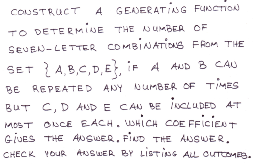 Solved CONSTRUCT A GENERATING Function TO DETERMINE THE | Chegg.com
