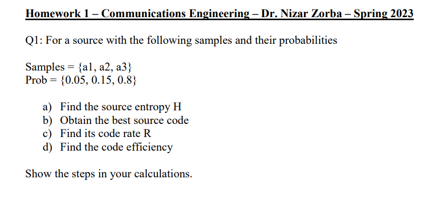 Solved Q1: For a source with the following samples and their | Chegg.com