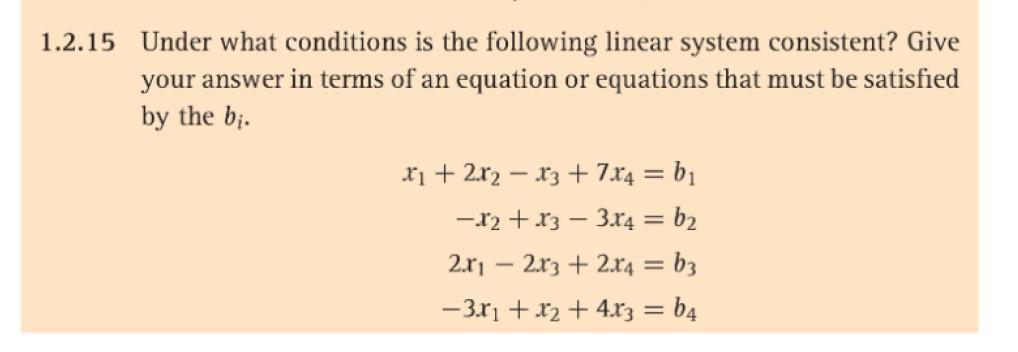 Solved 2.15 Under what conditions is the following linear | Chegg.com