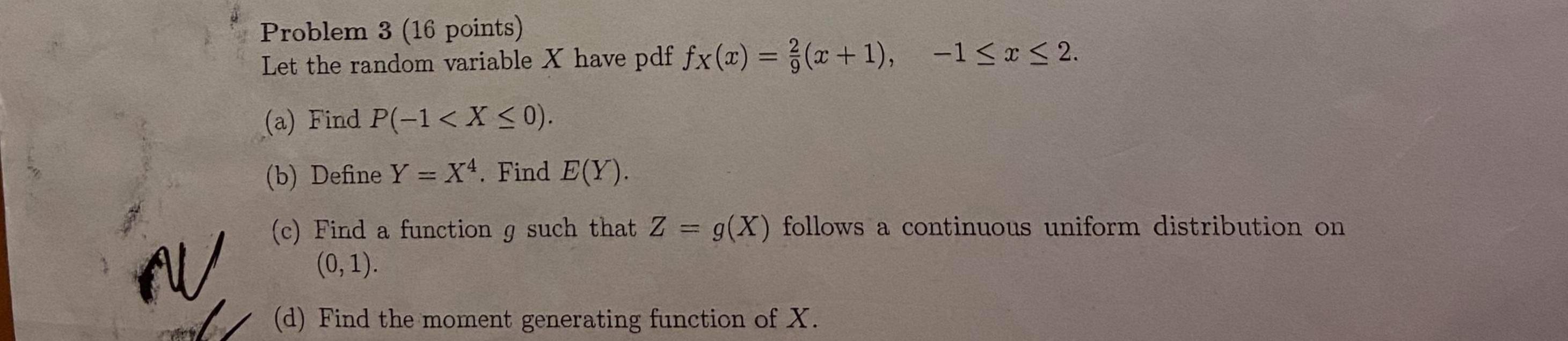 Solved Problem 3 (16 points) Let the random variable X have | Chegg.com