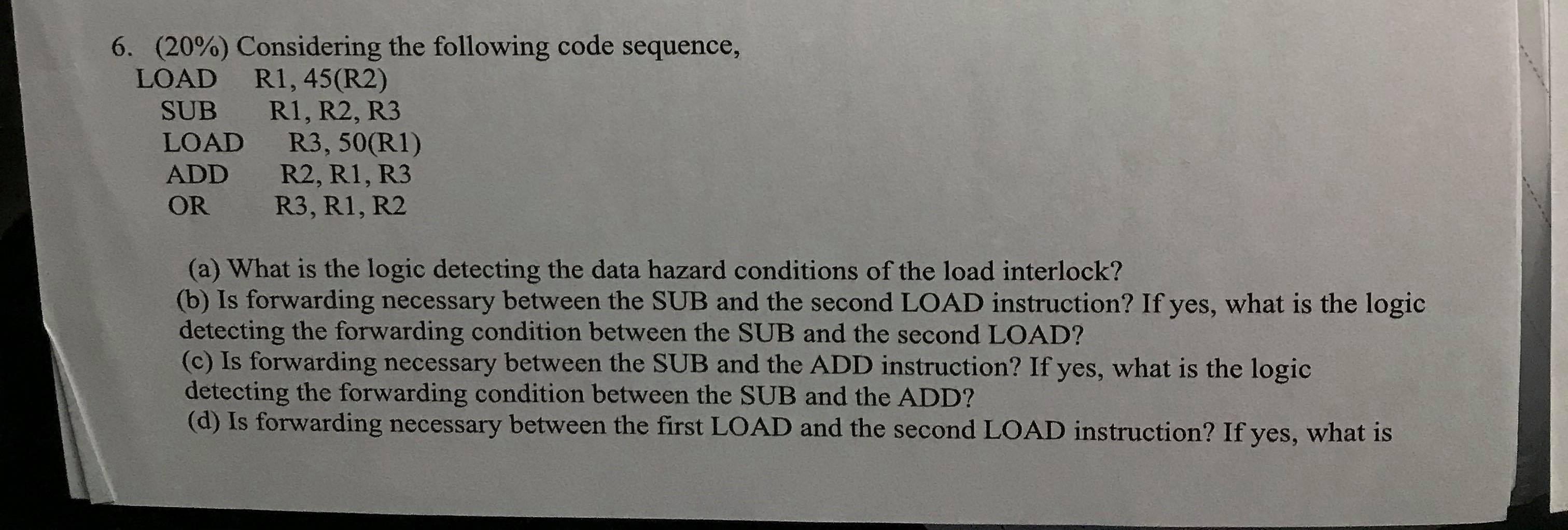 Solved 1.Considering the following code sequence, LOAD | Chegg.com