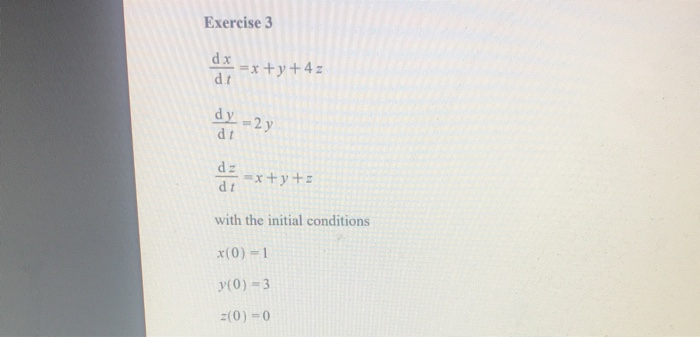 Solved Linear Differential Equations Project Exercises Solve | Chegg.com