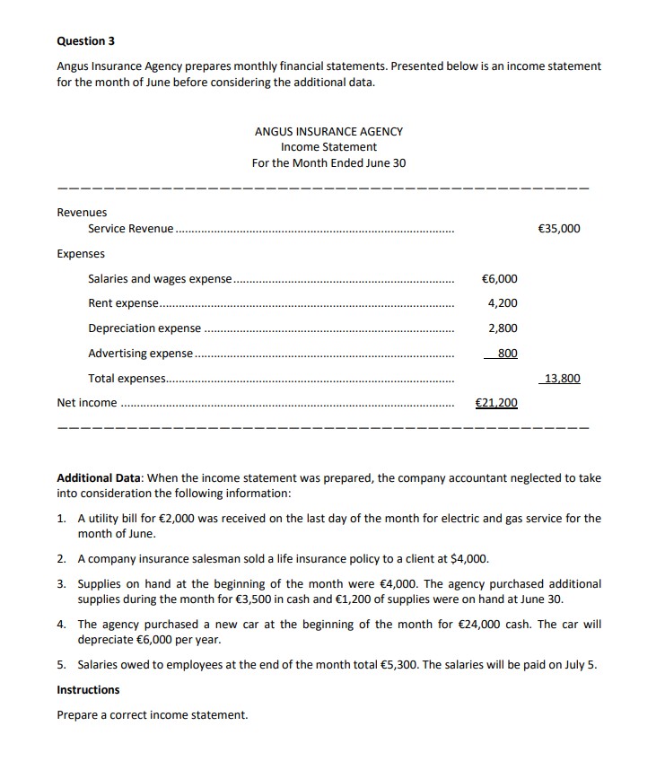 Solved Question 3 Angus Insurance Agency prepares monthly | Chegg.com