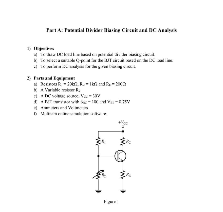 Solved Part A: Potential Divider Biasing Circuit and DC | Chegg.com