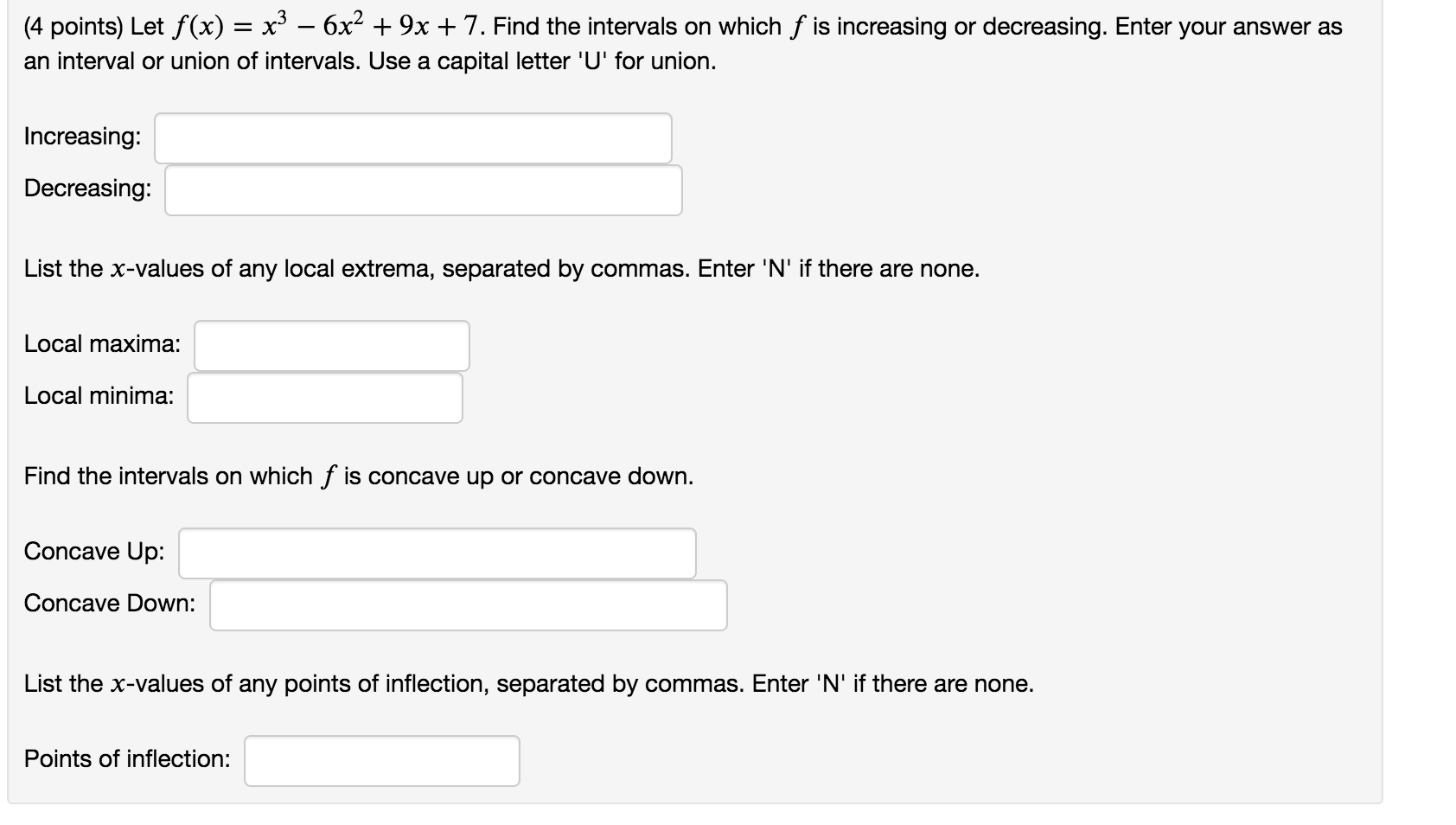 Solved (4 points) Let f(x) = x3 – 6x2 + 9x + 7. Find the | Chegg.com