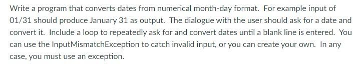 Solved Write a program that converts dates from numerical | Chegg.com
