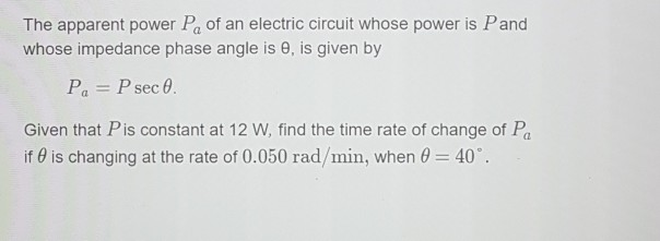 Solved The apparent power Pa of an electric circuit whose | Chegg.com