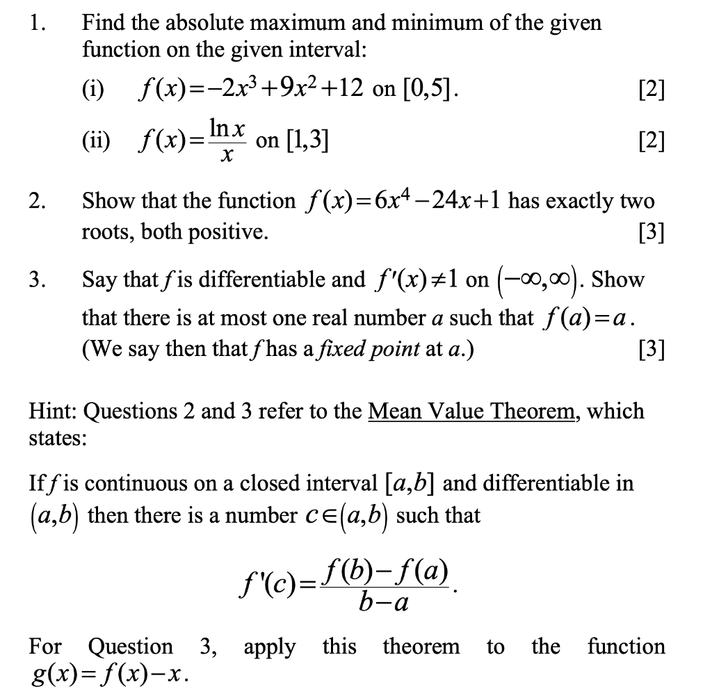 Solved 1) Using Extreme Value Theorem, Closed Interval | Chegg.com
