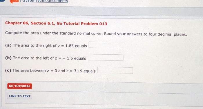 Solved Chapter 06, Section 6.1, Go Tutorial Problem 013 | Chegg.com