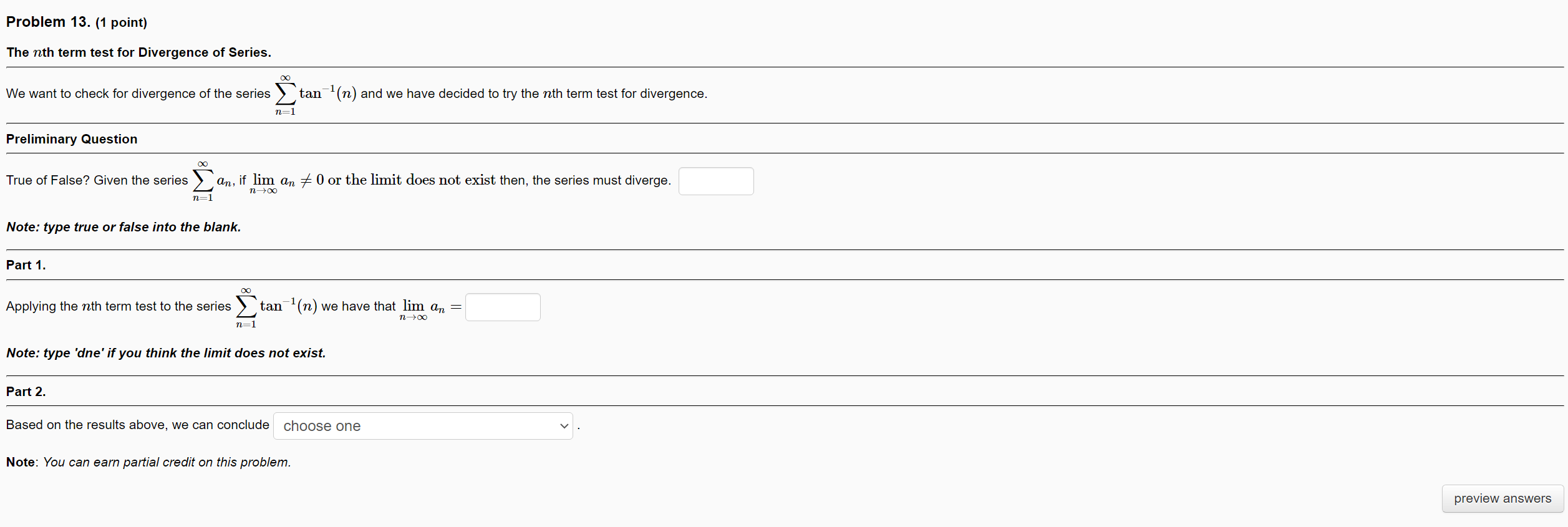 Solved Problem 13. (1 point) The nth term test for | Chegg.com