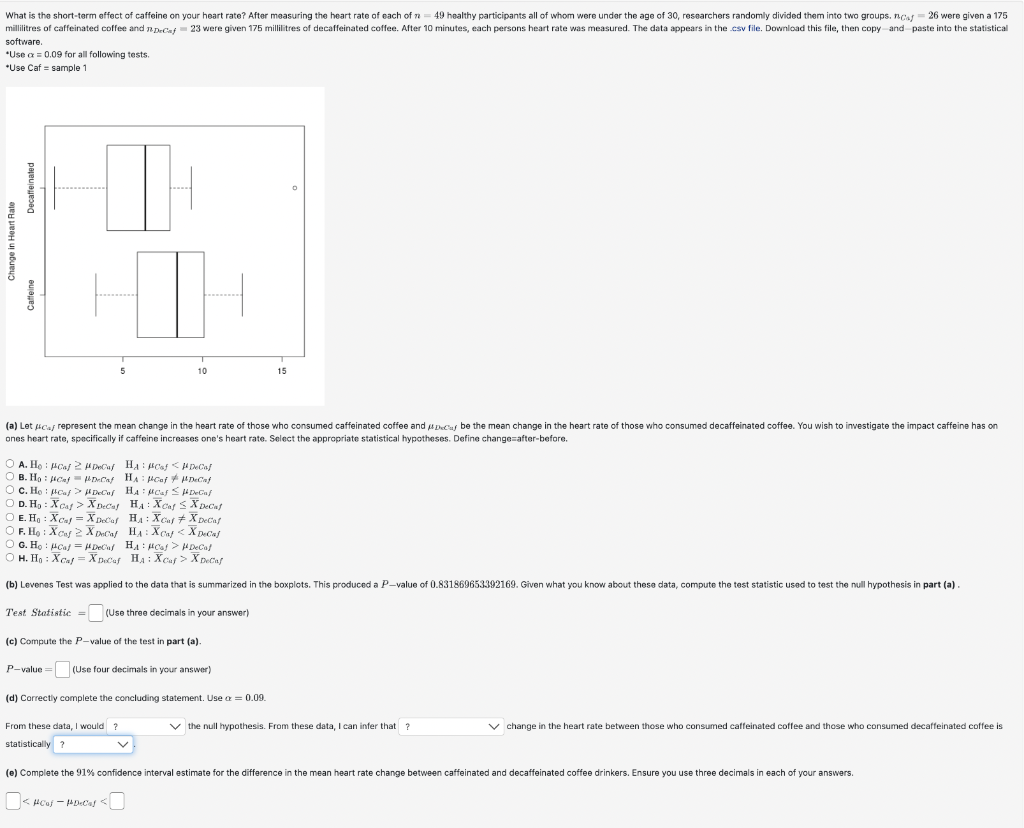 Solved software. "Use α=0.09 for all following tests. "Use | Chegg.com