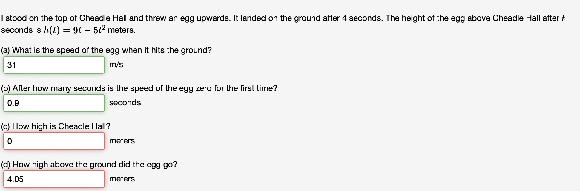 Solved I stood on the top of Cheadle Hall and threw an egg | Chegg.com