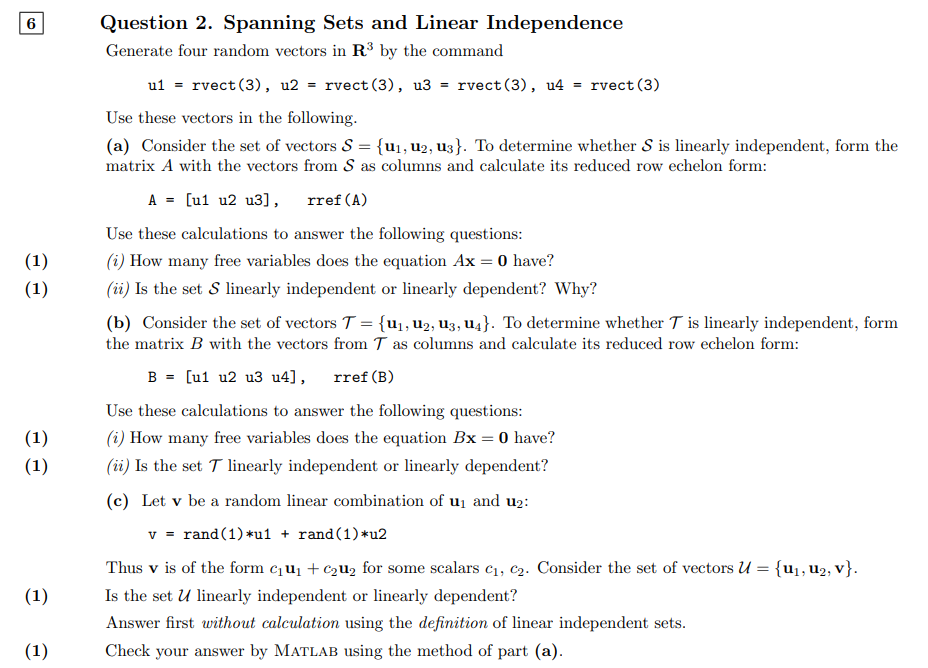Solved 6 1 1 Question 2 Spanning Sets And Linear