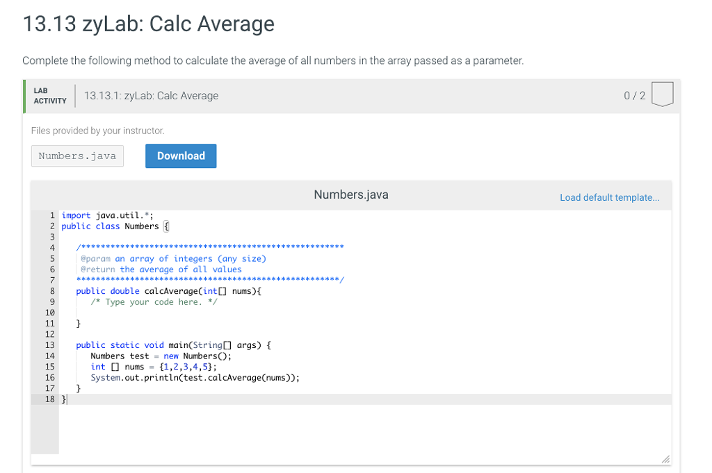 Solved 13.13 zyLab: Calc Average Complete the following | Chegg.com