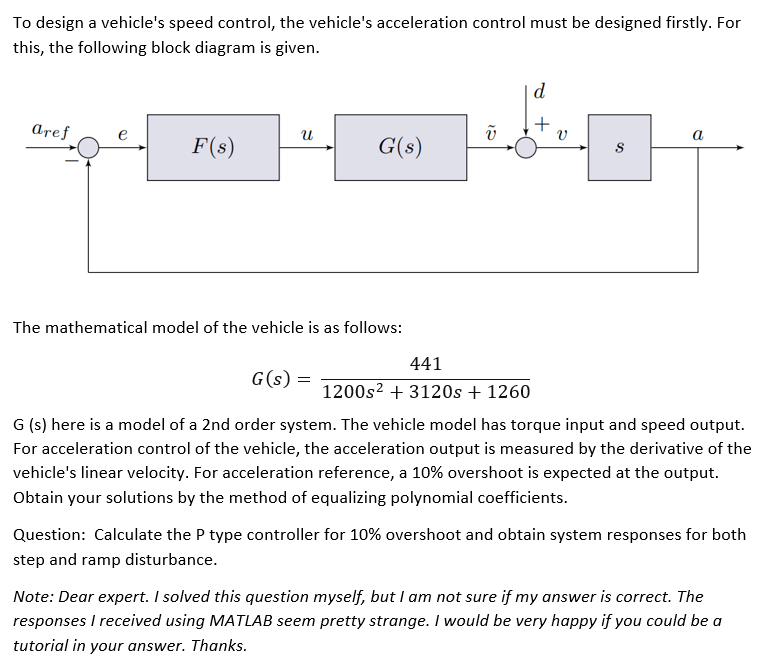 Solved To design a vehicle's speed control, the vehicle's | Chegg.com