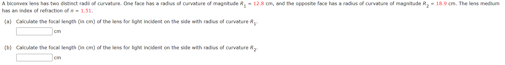 Solved A biconvex lens has two distinct radii of curvature. | Chegg.com