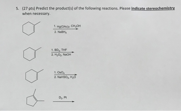Solved (27 pts) Predict the product(s) of the following | Chegg.com