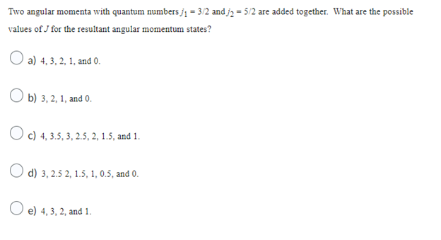 Two angular momenta with quantum numbers j1=3/2 and | Chegg.com